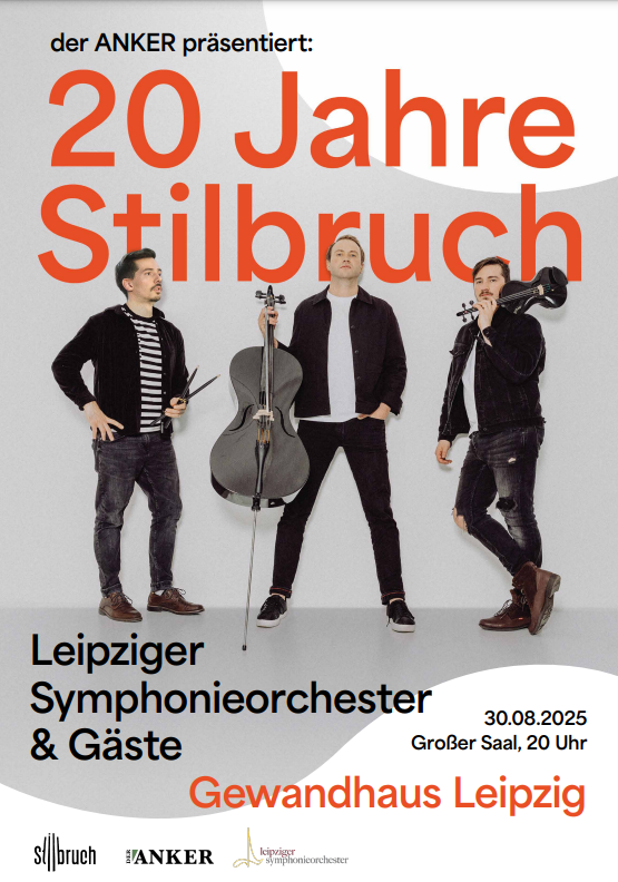 Leipzig: "20 Jahre Stilbruch" Jubiläumskonzert | Stilbruch