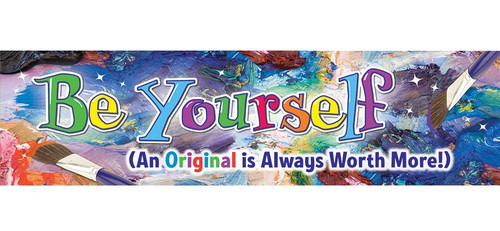 Be Yourself Classroom Banner | Terrific Teaching To