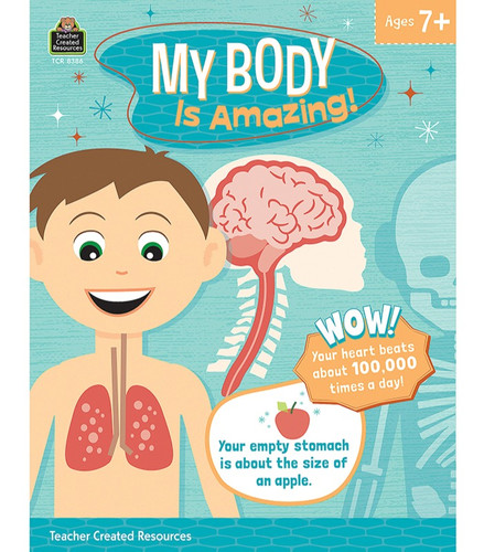 My Body Is Amazing! | Terrific Teaching To