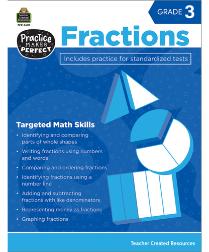 Practice Makes Perfect: Fractions Grade 3 | Terrific Teaching To