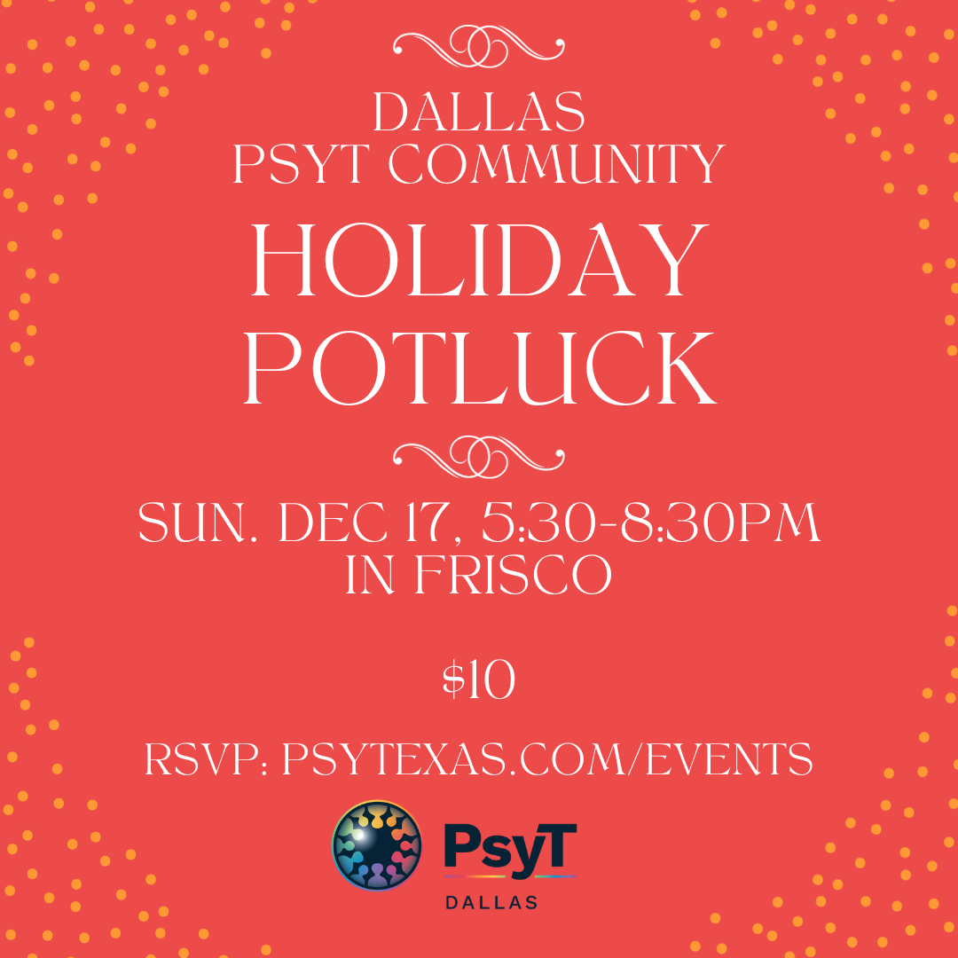 Dallas Community Holiday Potluck Celebration Dec 2023 | PsyT
