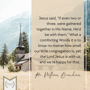 Moments of Hope | KJV Scriptures & Quotes from William Branham