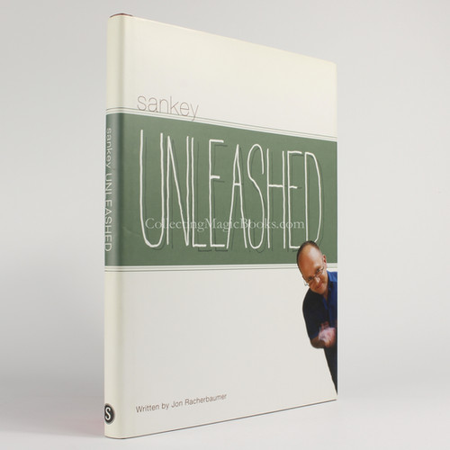 Sankey Unleashed (Jay Sankey) - Jon Racherbaumer | CollectingMagicBooks