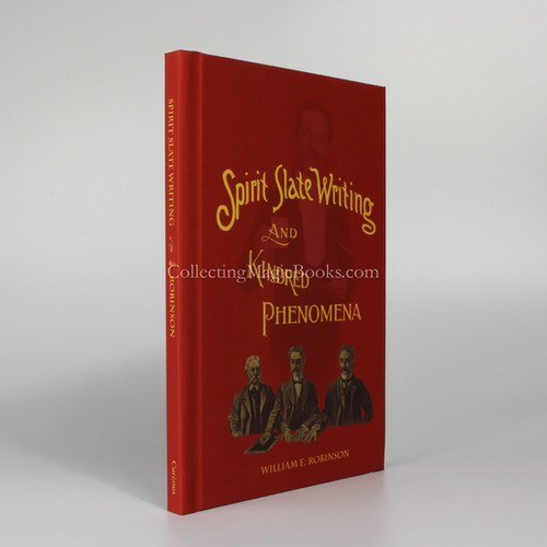 Spirit Slate Writing & Kindred Phenomena - William E. Robinson (Chung ...
