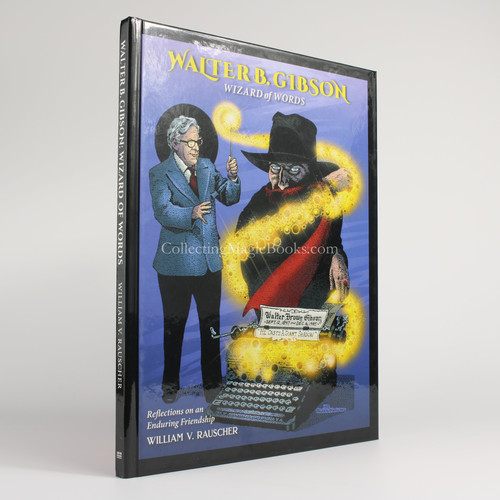Walter B. Gibson, Wizard of Words - William V. Rauscher ...