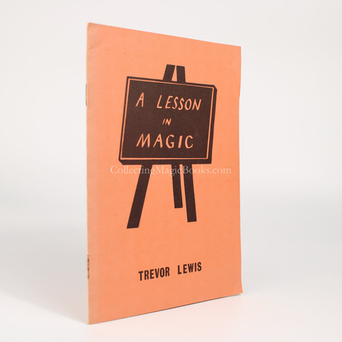 A Lesson in Magic - Trevor Lewis | CollectingMagicBooks