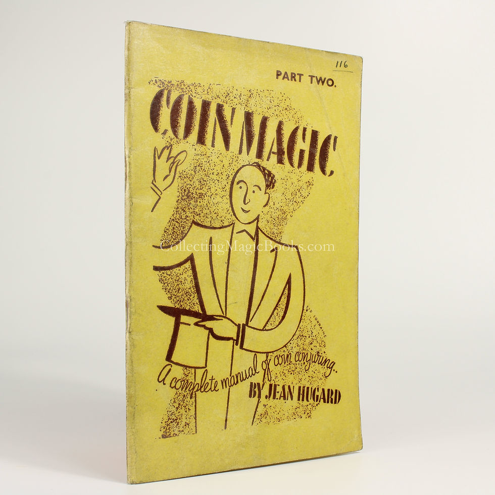 Coin Magic, Part Two - Jean Hugard | CollectingMagicBooks