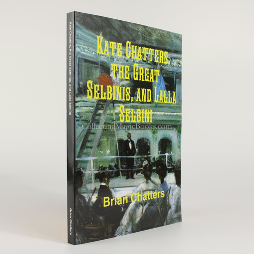 Kate Chatters, The Great Selbinis and Lalla Selbini - Brian Chatters ...