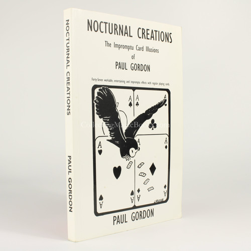 Nocturnal Creations, The Impromptu Card Illusions of Paul Gordon - Paul ...