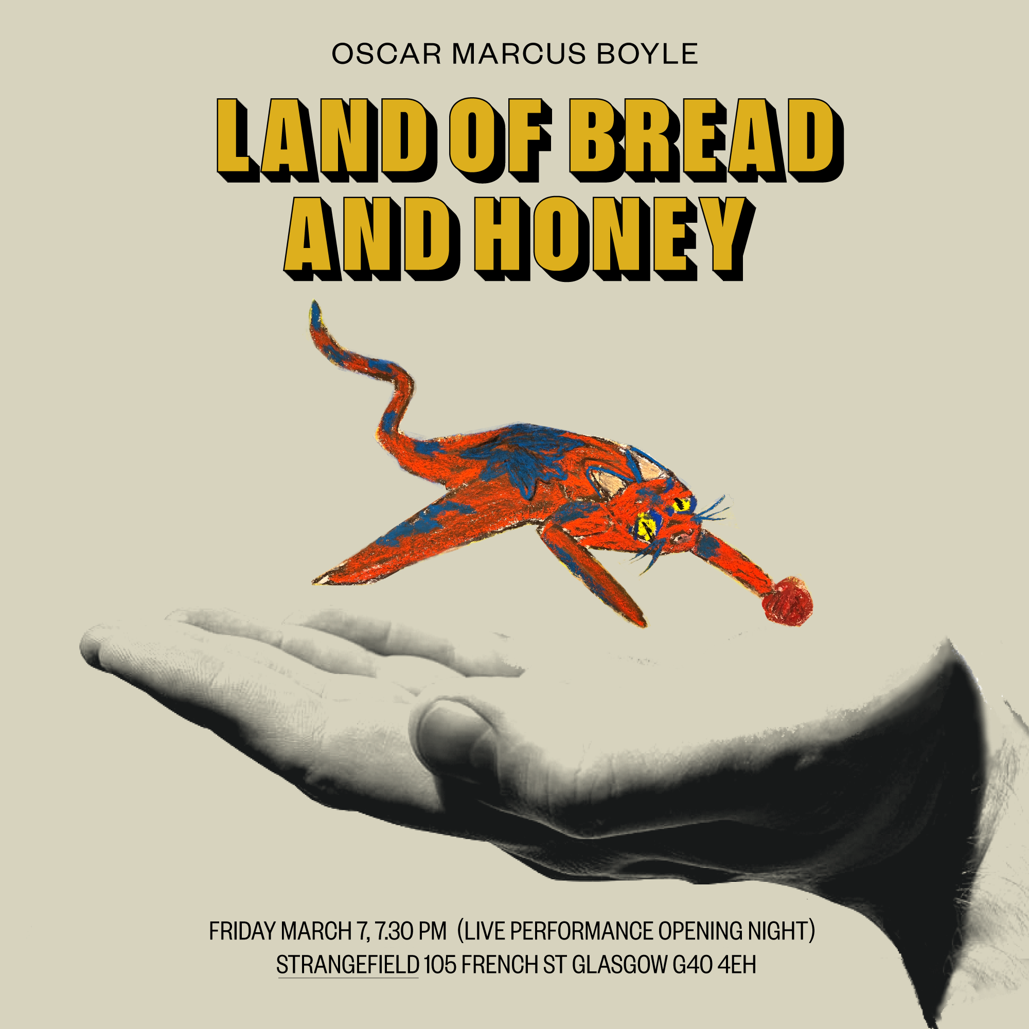 LAND OF BREAD AND HONEY - Oscar Marcus Boyle | Strange Field