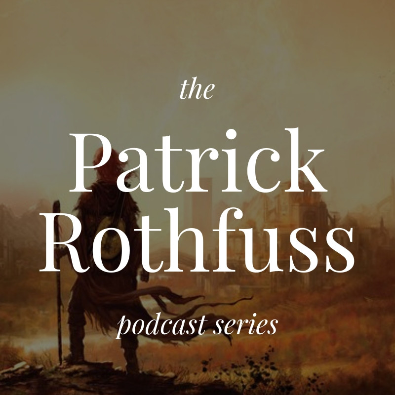 Patrick Rothfuss | LegendariumPodcast