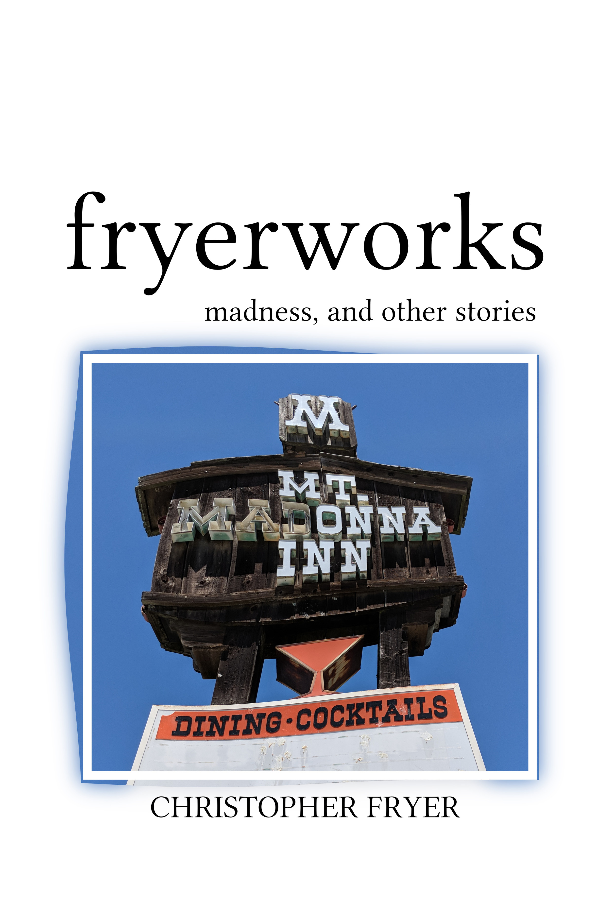 Fryerworks | Christopher Fryer