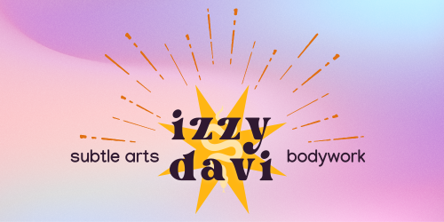 Home | Izzy Davidson | Subtle Arts Bodywork