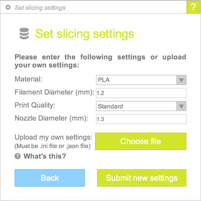 What about Slicing Settings? | Authentise