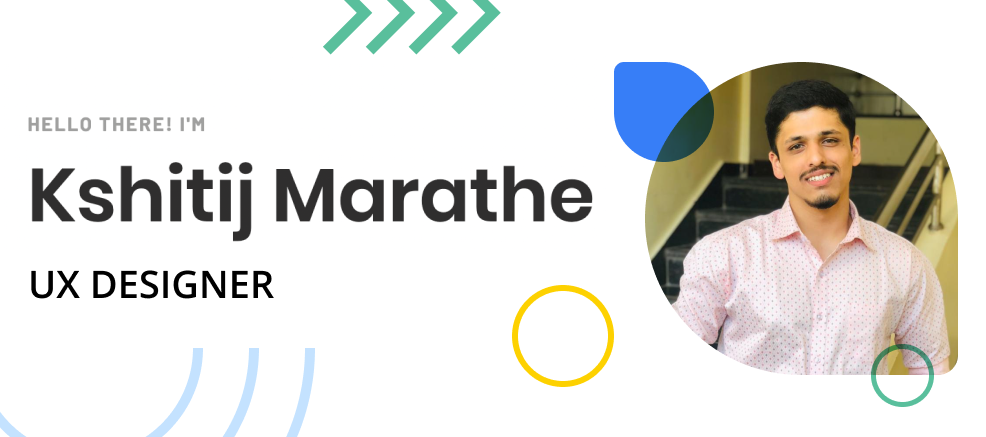 Kshitij Marathe - UX Designer | Portfolio & CV