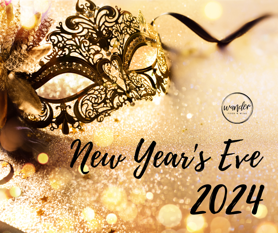 New Year's Eve 2024 Masquerade Party! | Wander Food & Wine