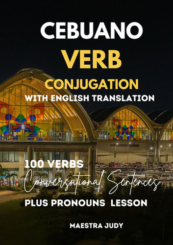 EBOOK - Cebuano Verb Conjugation Book | cebuano101
