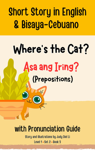 [Paperback Only] Set 2 Book 3: Where's the cat? Asa ang iring? | cebuano101