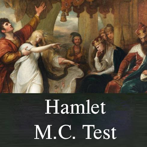 Hamlet - Comprehensive Multiple Choice Test in Word Doc or Google Forms ...