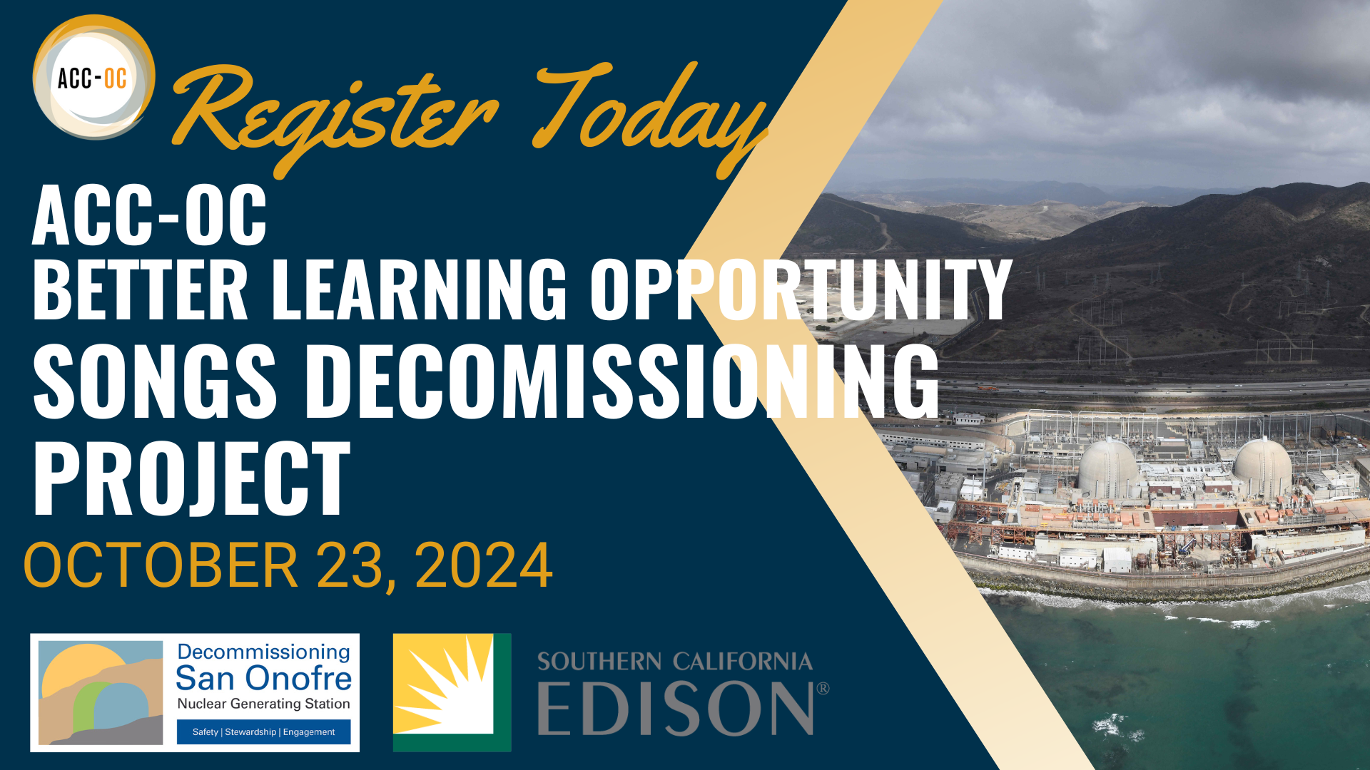 SONGS Decommissioning Project Tour | ACC-OC