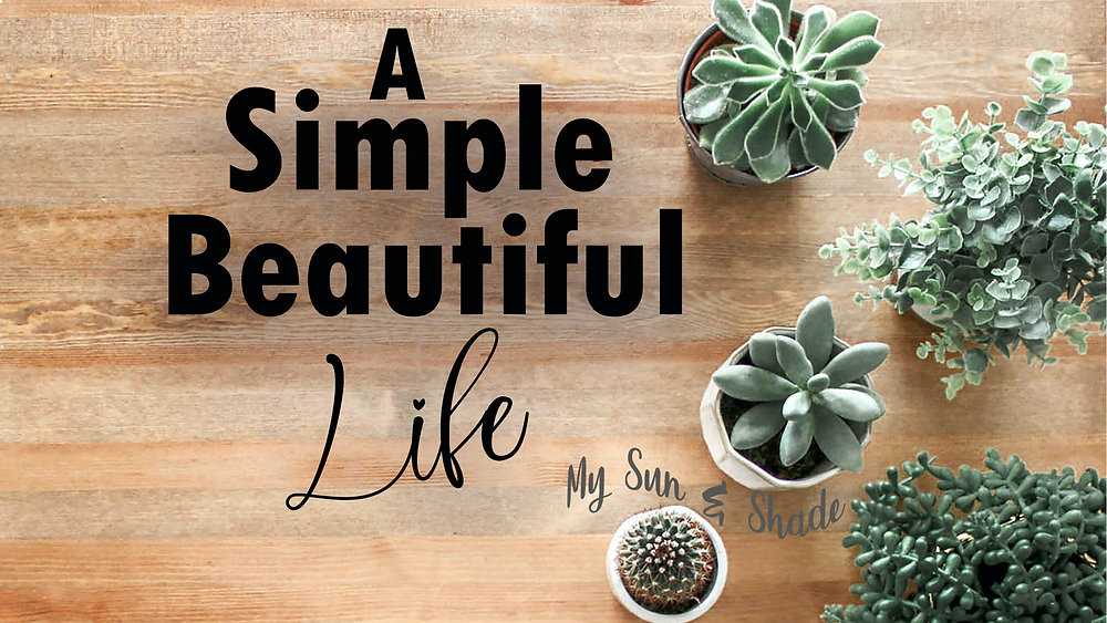 Learn the Art of Living a Simple Life: Slow Down and Pray | My Sun & Shade