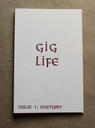 Gig Life | illuminatedpress