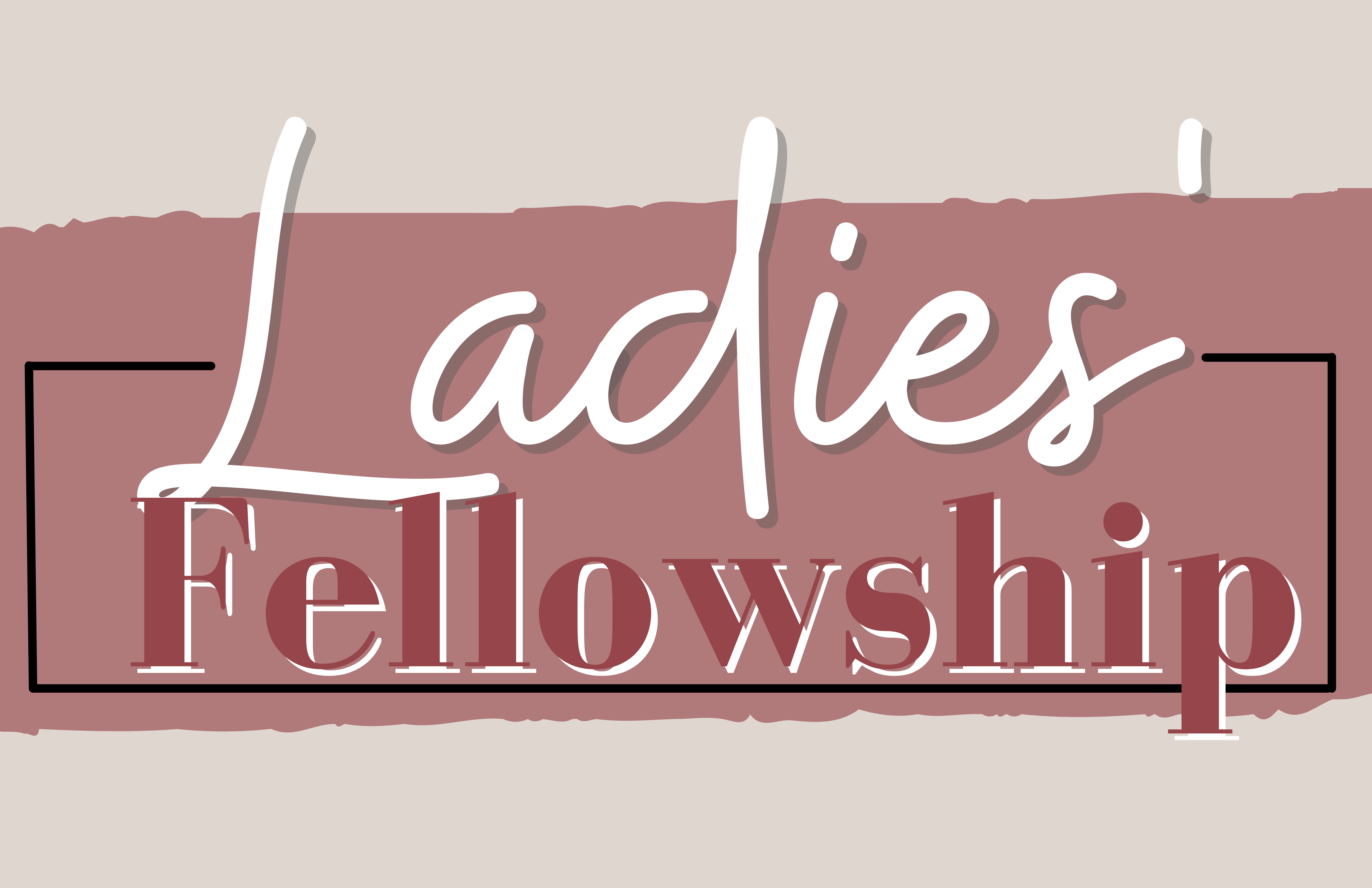 Ladies' Fellowship | Open Door Church