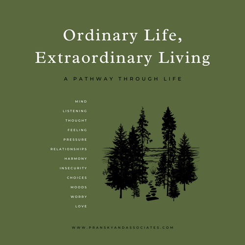 Ordinary Life, Extraordinary Living | Pransky & Associates