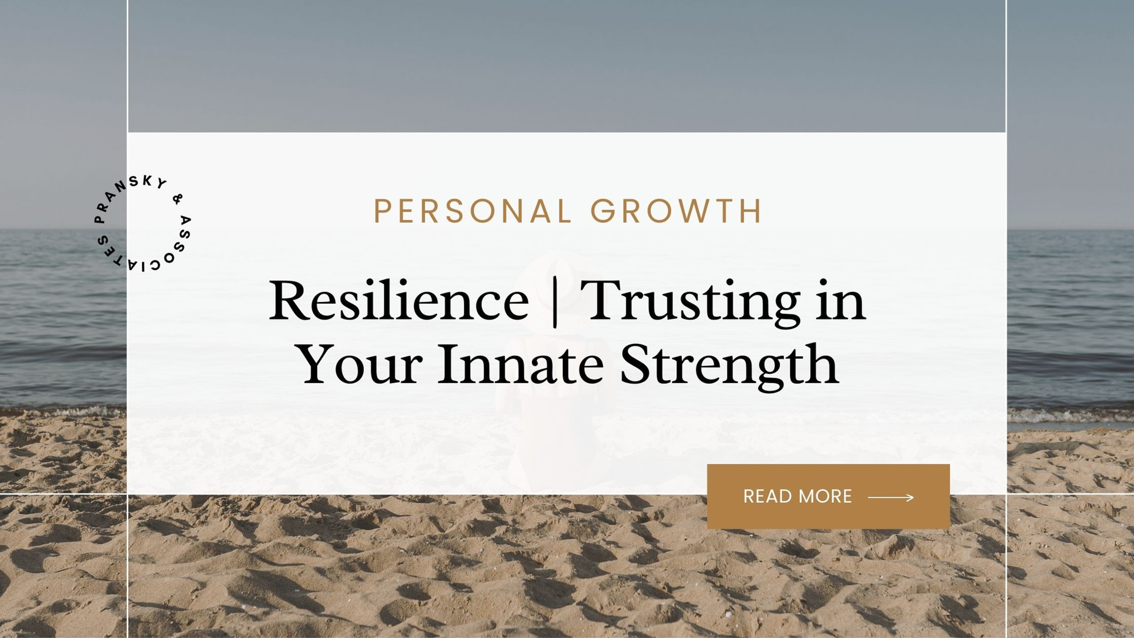 Resilience | Trusting in Your Innate Strength