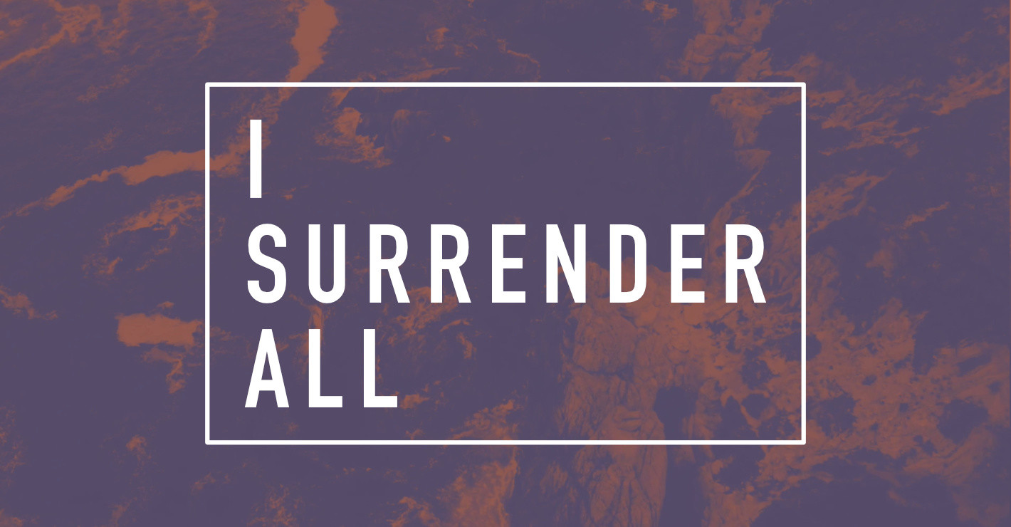 I Surrender All Chords & Worship Resources | Reawaken Hymns