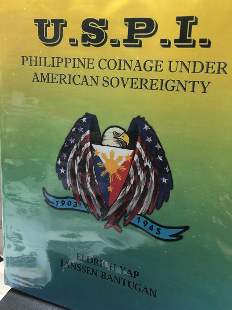 USPI: Philippine Coinage Under American Sovereignty (a book by Yap and ...