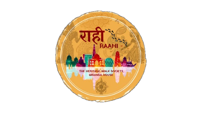 Raahi: The Heritage Walk Society | Miranda House