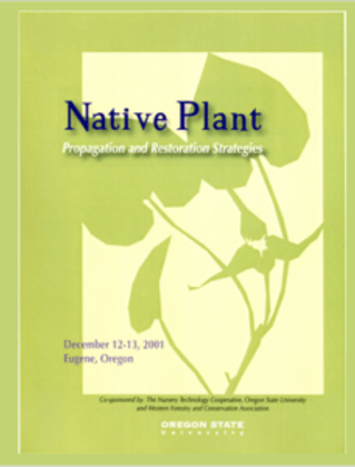 Native Plant Propagation and Restoration Strategies