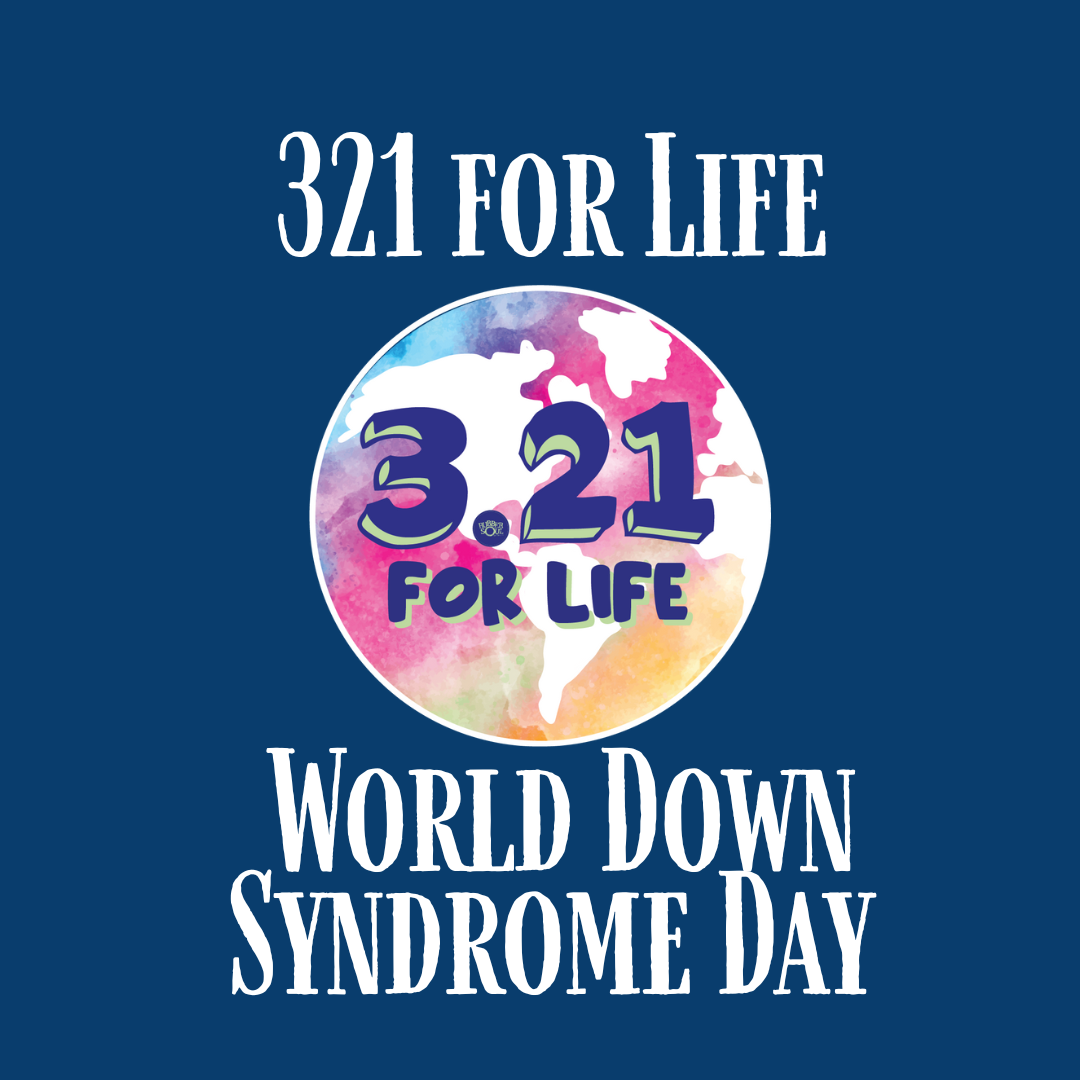 321 for Life: World Down Syndrome Day | HtownisHappening