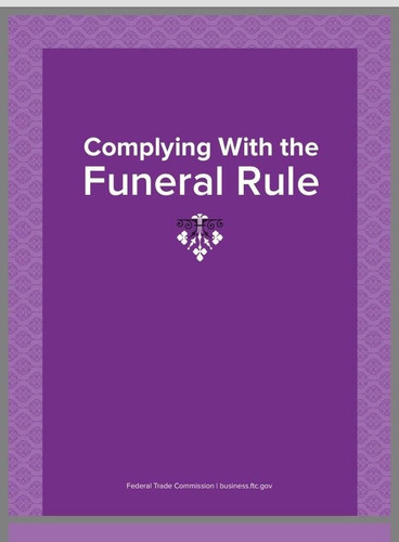 FTC - Complying with the funeral rule | NBE Review Coach
