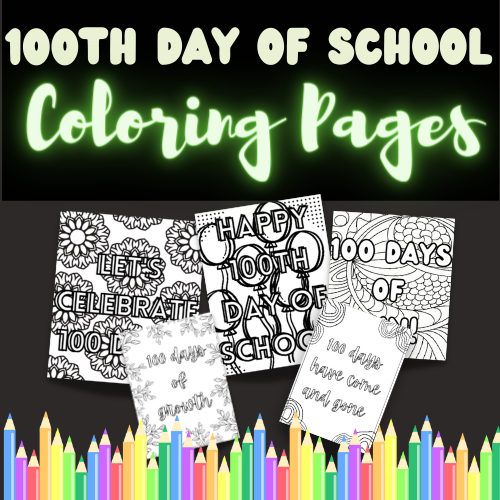 100th Day of School Coloring Pages | Elementary, Middle, and High ...