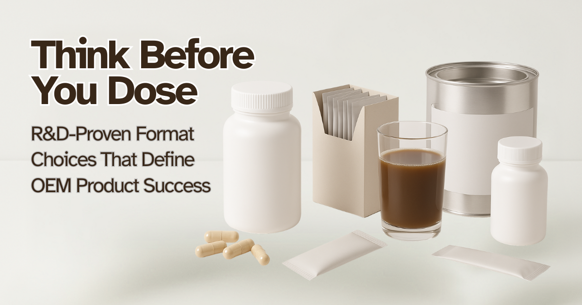 R&D Strategic Guide for Choosing the Right Supplement Format in OEM ...