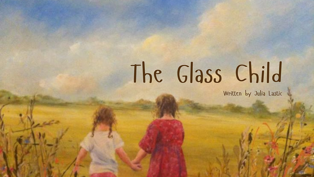 The glass child