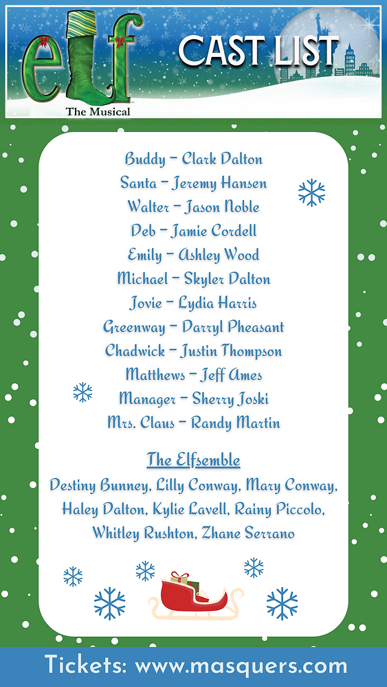 Elf the musical Cast Announcement!