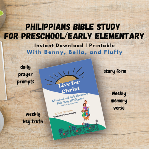 Live for Christ: Philippians – Preschool/Early Elementary (Digital ...