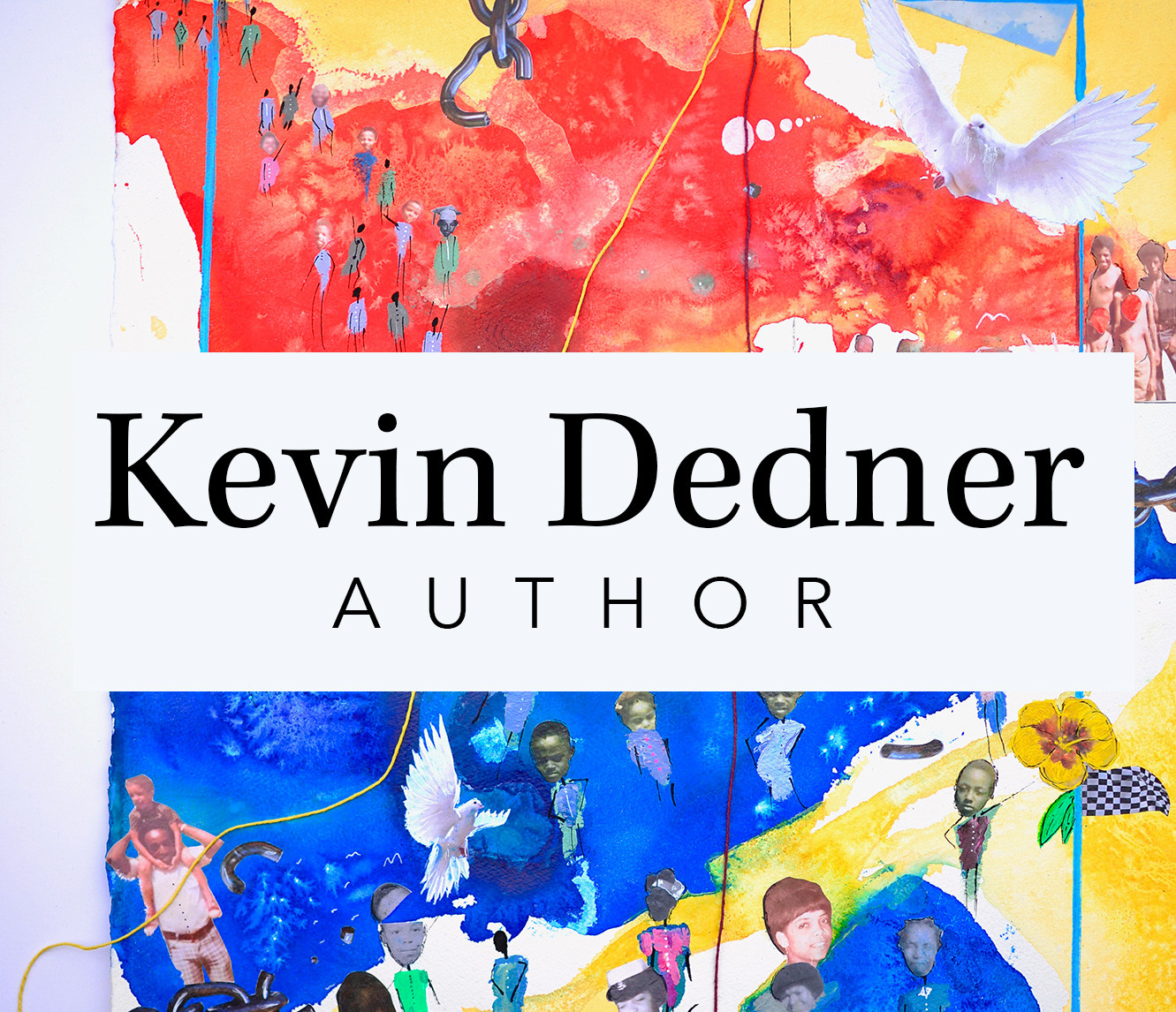 The Joy of the Disinherited | Kevin Dedner