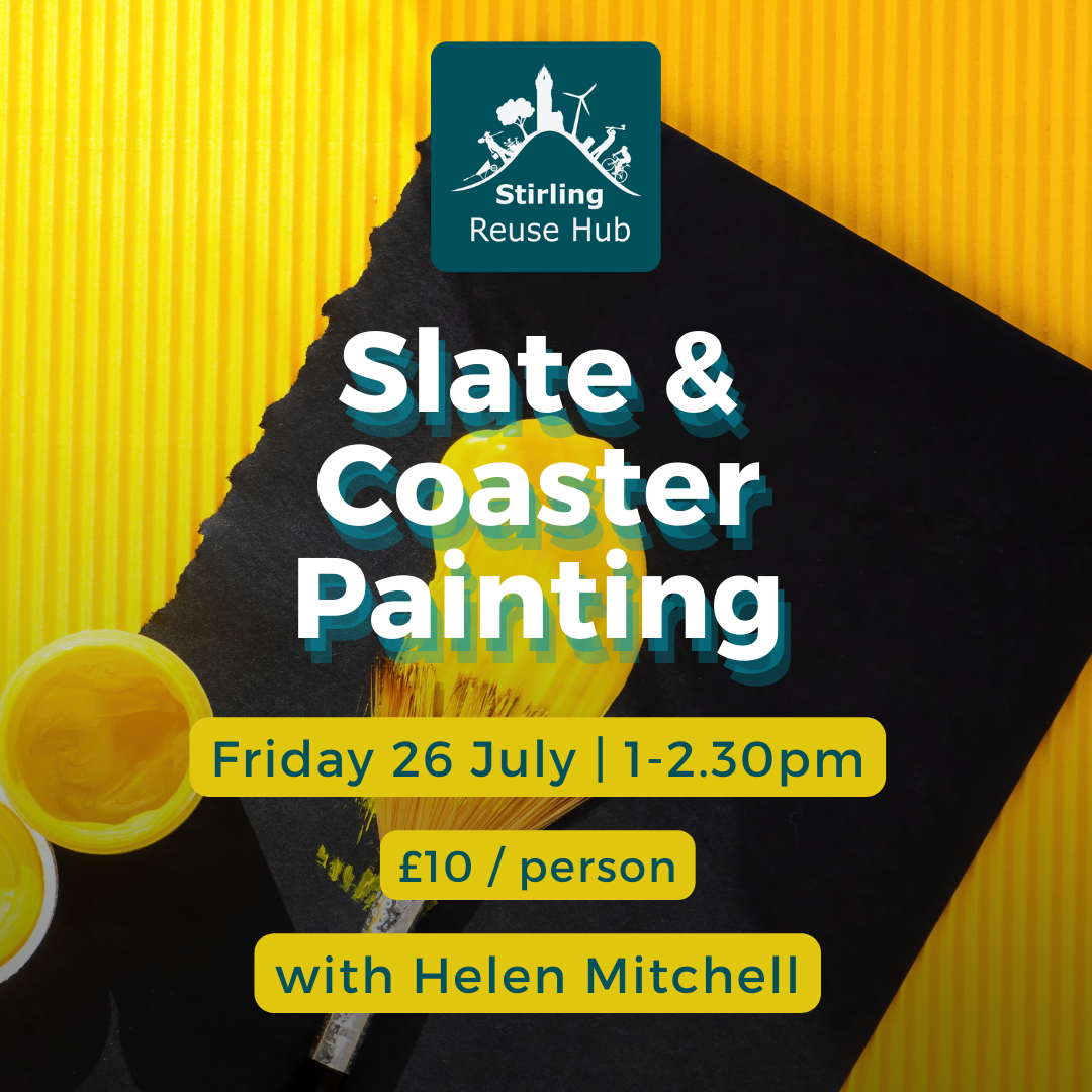 Slate and Coaster Painting | Stirling Reuse Hub