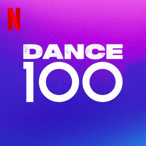 Netflix Dance 100