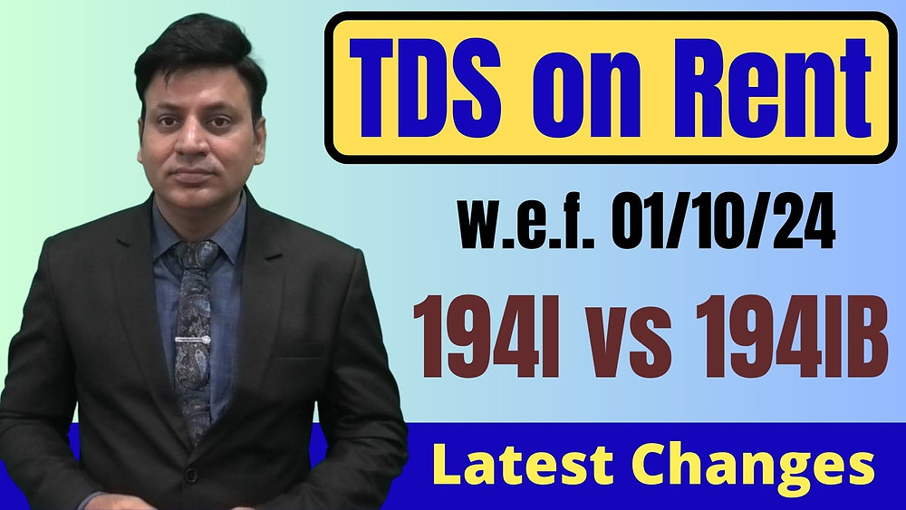TDS on Rent u/s 194I and 194IB (Income Tax)