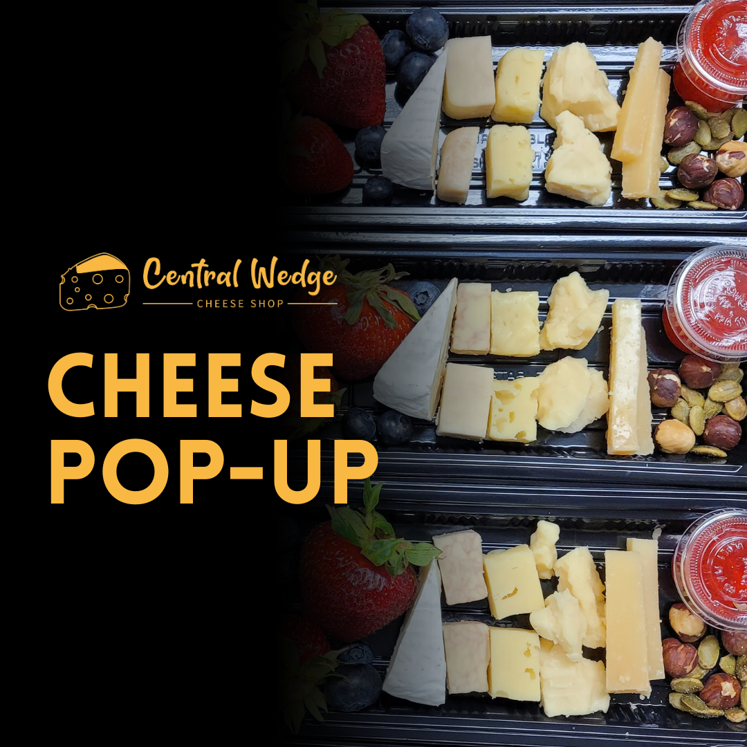Cheese Pop-Up at Big Hill Ciderworks | Central Wedge Cheese