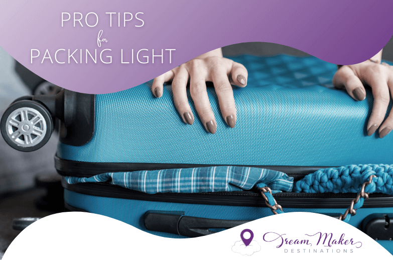Pro Tips for Packing Light