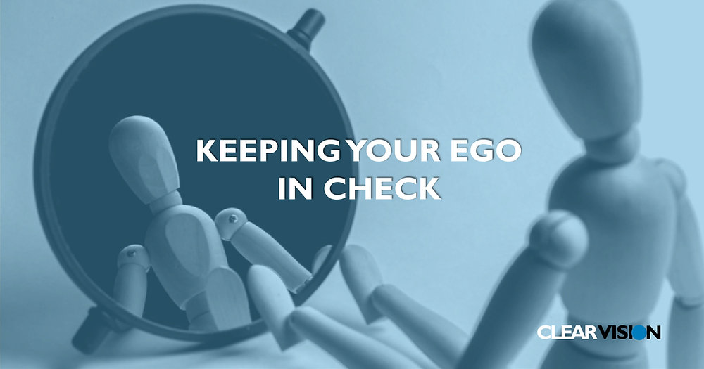 Keeping Your Ego In Check