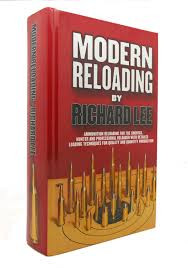 MODERN RELOADING by RICHARD LEE | Armeria Bonalumi | Bergamo