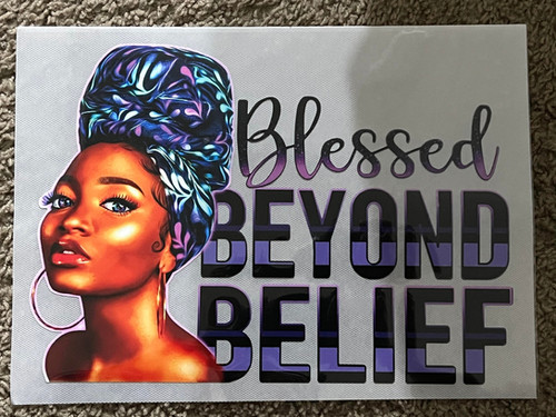 Blessed Beyond Belief UV Sticker | Bcustomz