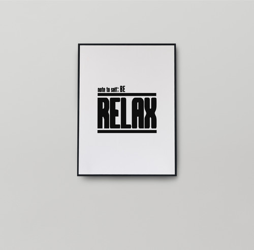 Be Relax Premium Poster | Paper Print Etc.